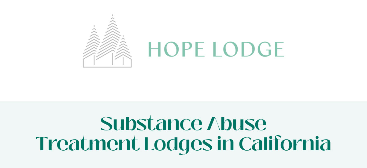 Hope Lodge | California Rehab | Inpatient Treatment Center